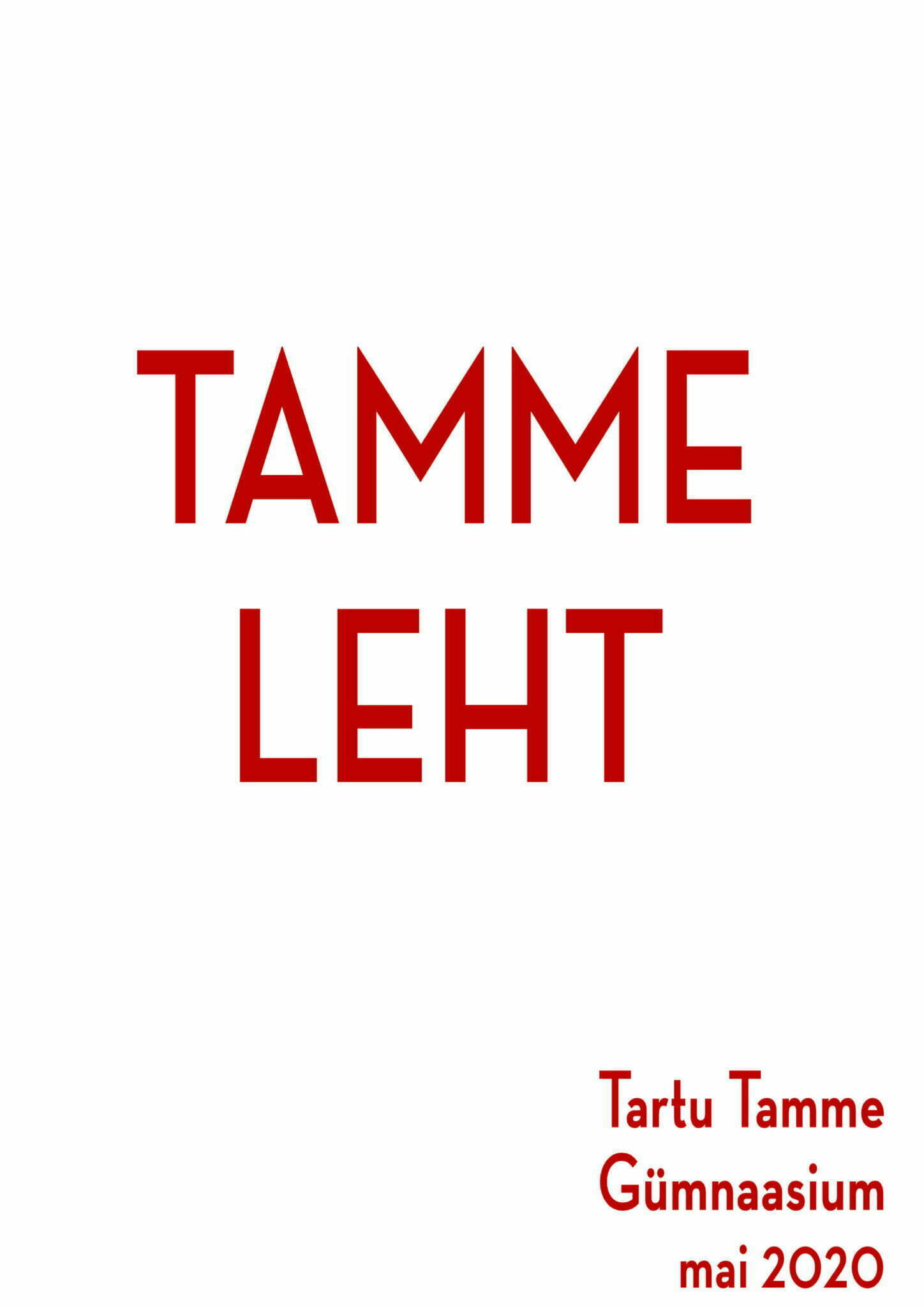 Tamme Leht » Tartu Tamme Gümnaasium